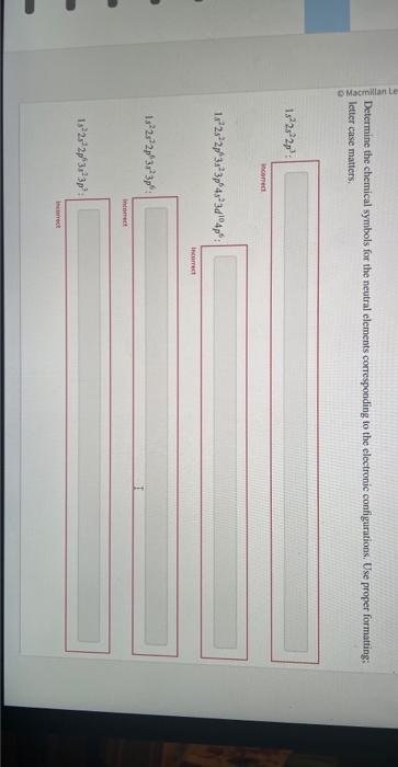 Determine the chemical symbols for the neutral | Chegg.com