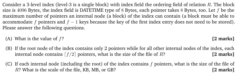 Solved Consider a 3-level index (level-3 ﻿is a single block) | Chegg.com