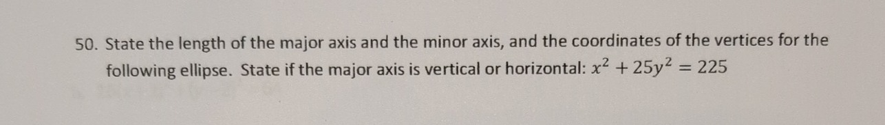Solved State the length of the major axis and the minor | Chegg.com