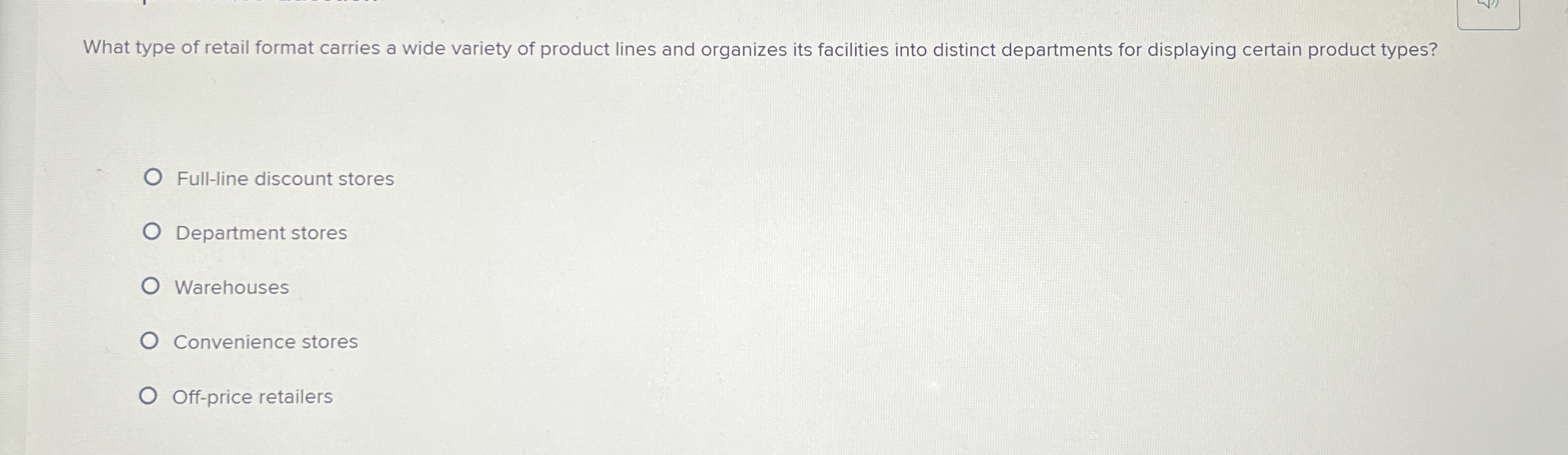 Solved What type of retail format carries a wide variety of | Chegg.com