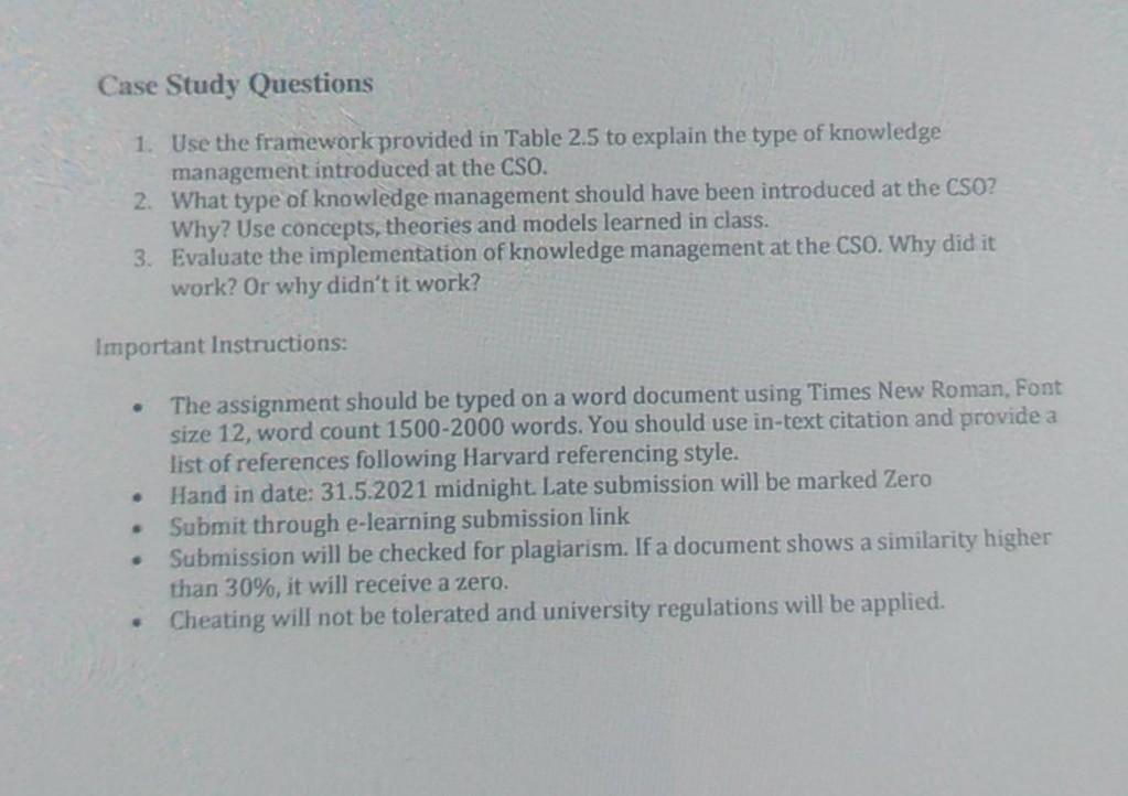 Case Study 15 marks Knowledge Management at the CSO | Chegg.com
