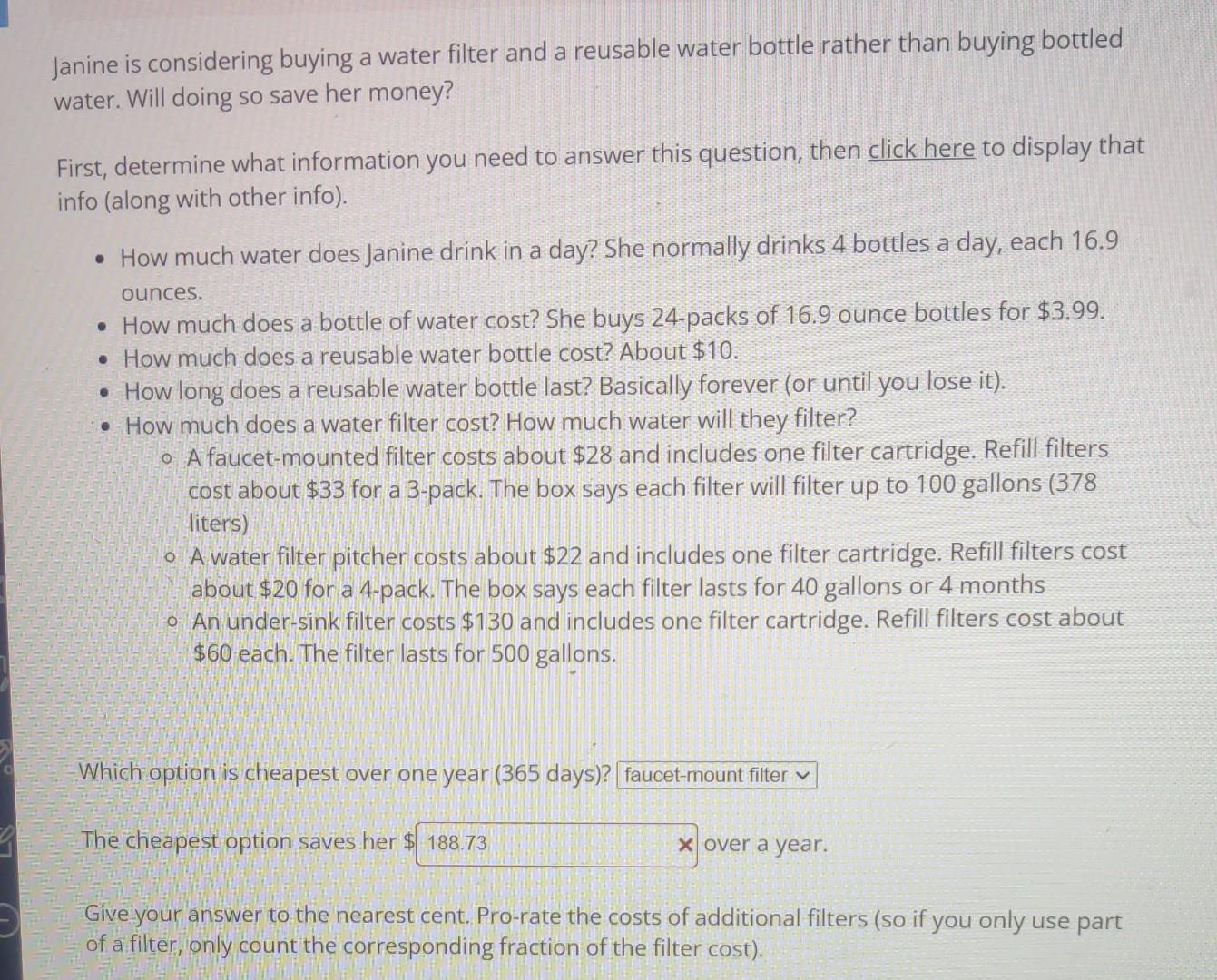 Solved Janine is considering buying a water filter and a | Chegg.com
