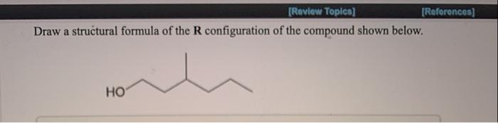 Solved [Review Topics] [References] Draw a structural | Chegg.com