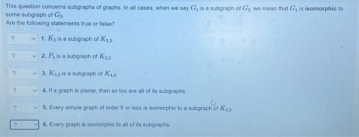 Solved This question concerns subgraphs of graphs. In all | Chegg.com