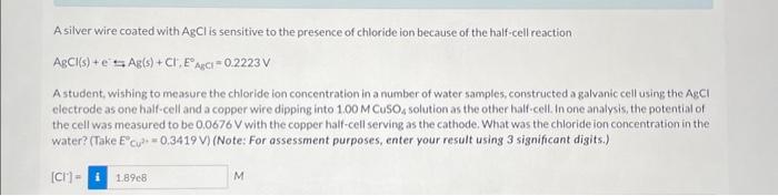 Solved A silver wire coated with AgCl is sensitive to the | Chegg.com