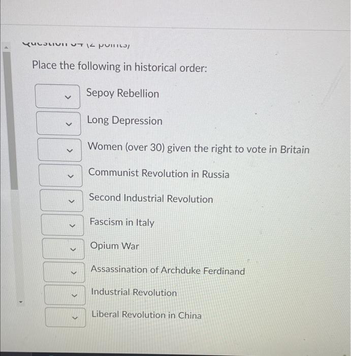 Place the following in historical order: Sepoy | Chegg.com