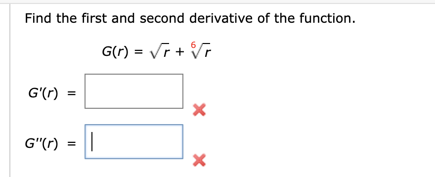 Solved Find the first and second derivative of the | Chegg.com
