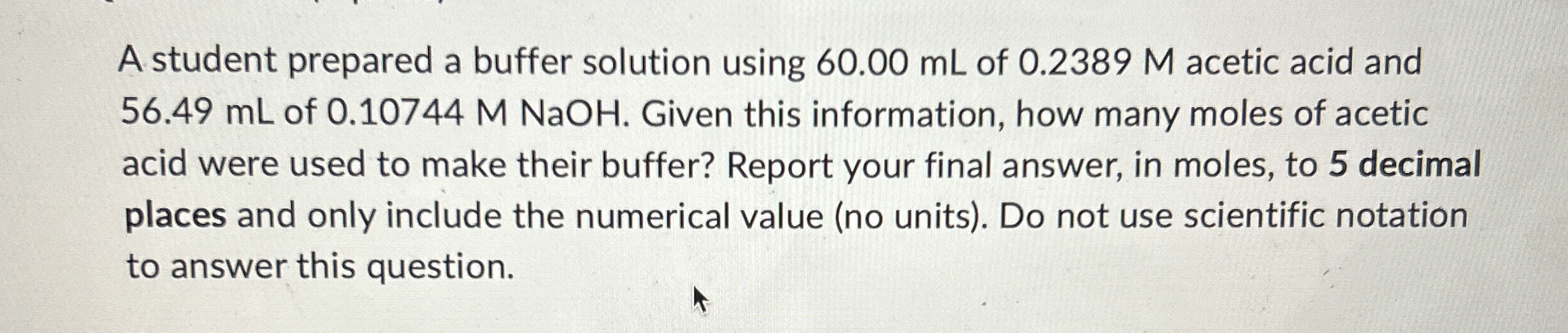 Solved A student prepared a buffer solution using 60.00 ﻿mL | Chegg.com