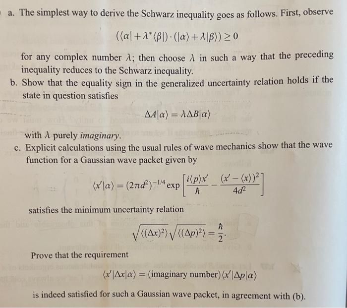 Solved a. The simplest way to derive the Schwarz inequality | Chegg.com