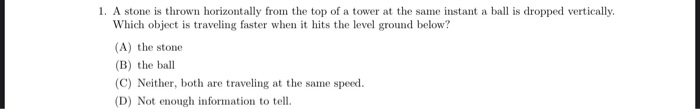 Solved 1. A stone is thrown horizontally from the top of a | Chegg.com