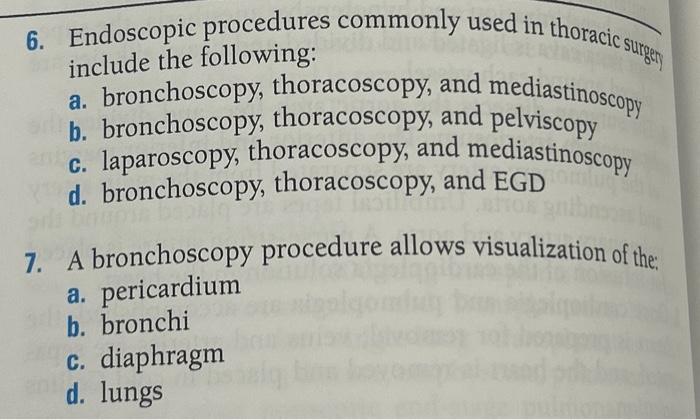 Solved 6. Endoscopic procedures commonly used in thoracic | Chegg.com