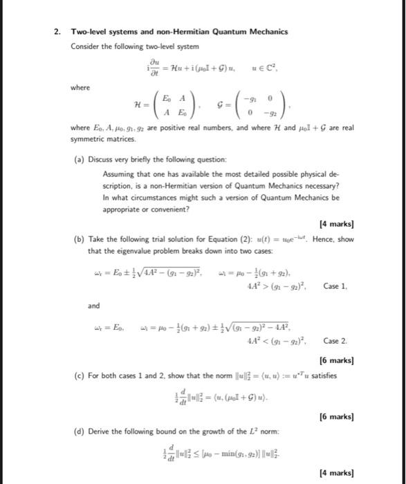 Solved 2. Two-level systems and non-Hermitian Quantum | Chegg.com