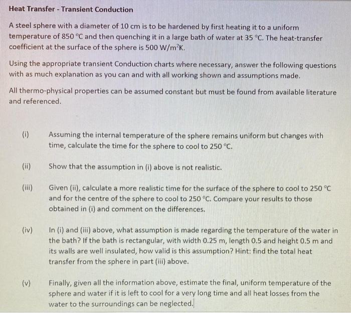 Solved Heat Transfer - Transient Conduction A steel sphere | Chegg.com