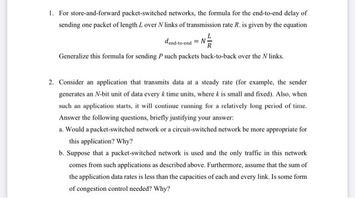 Solved 1. For store-and-forward packet-switched networks, | Chegg.com