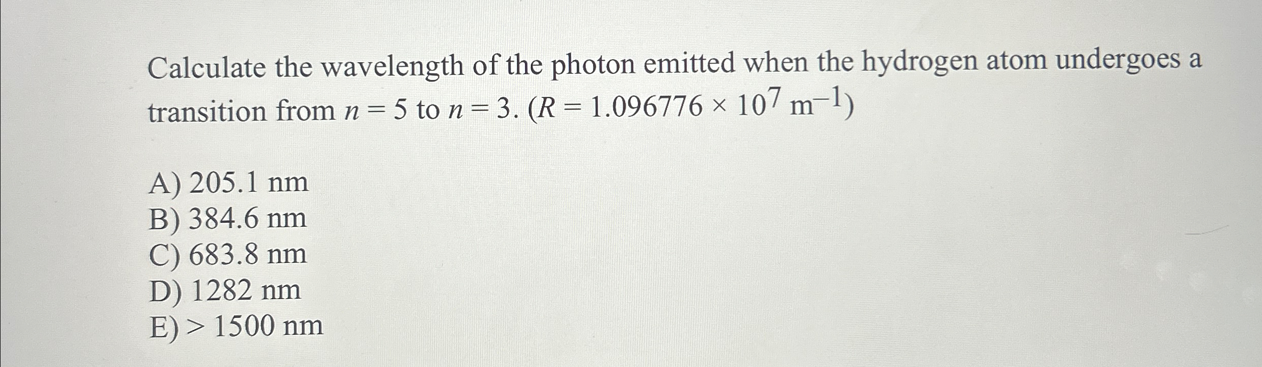 Solved Calculate the wavelength of the photon emitted when | Chegg.com