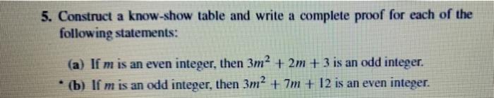 Solved 5. Construct a know-show table and write a complete | Chegg.com