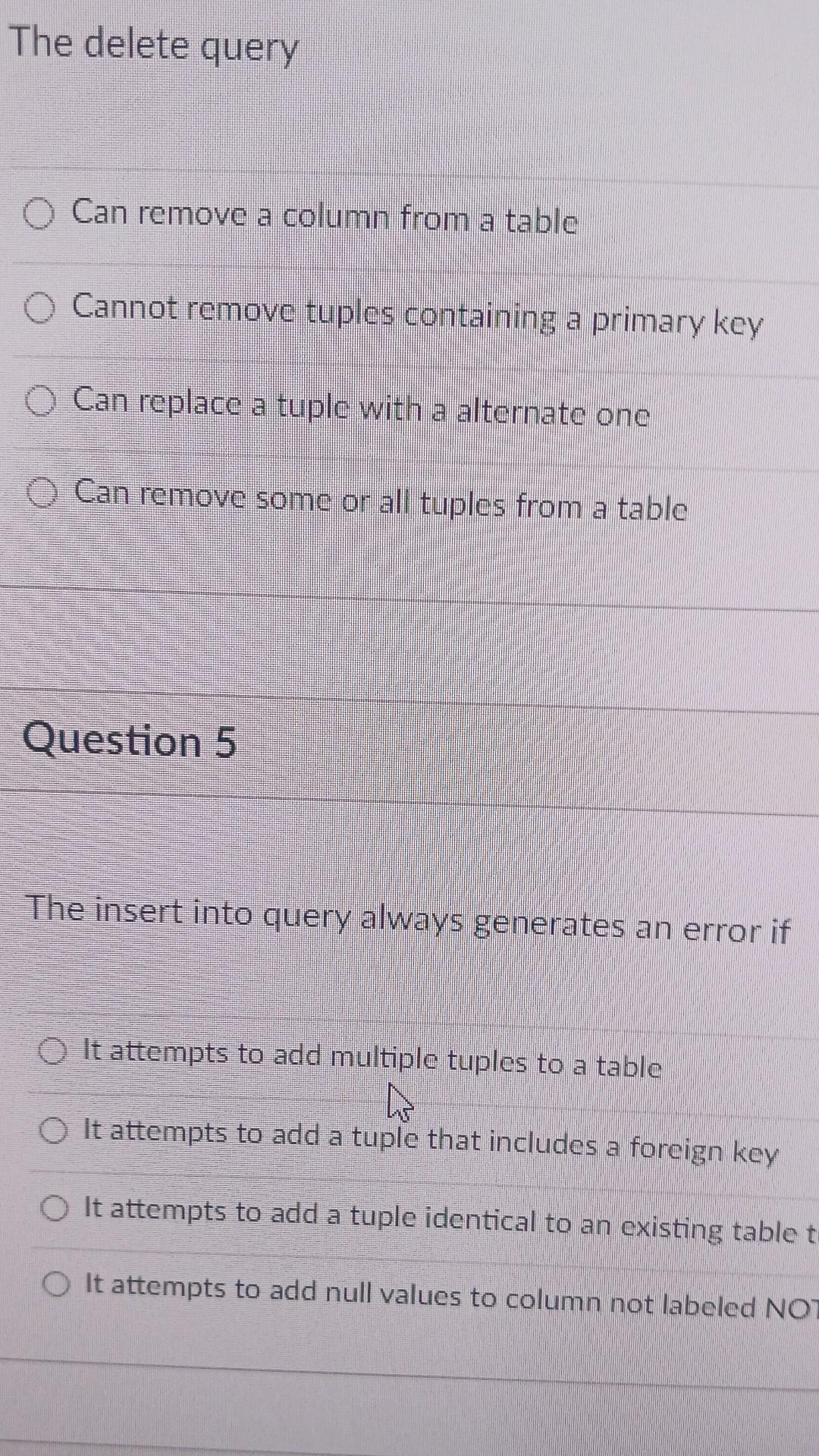 Solved The delete query Can remove a column from a table | Chegg.com