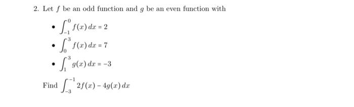 Solved 2. Let f be an odd function and g be an even function | Chegg.com