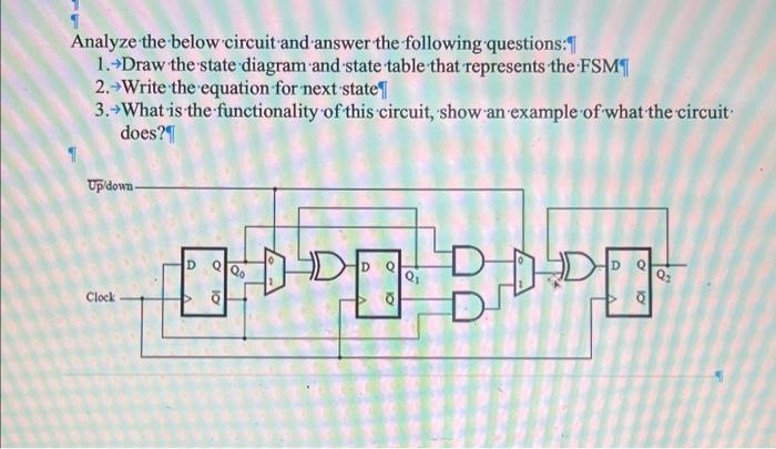 Solved Analyze the below circuit and answer the following | Chegg.com