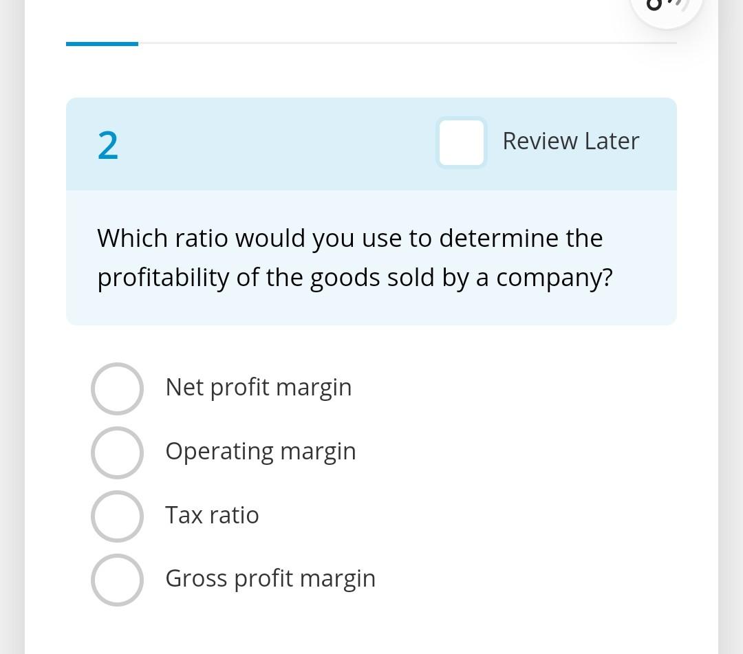 Solved Review Later Which ratio would you use to determine | Chegg.com