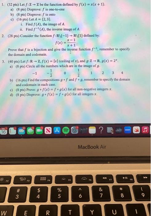 Solved 1. (32 pts) Let f:Z → Z be the function defined by | Chegg.com