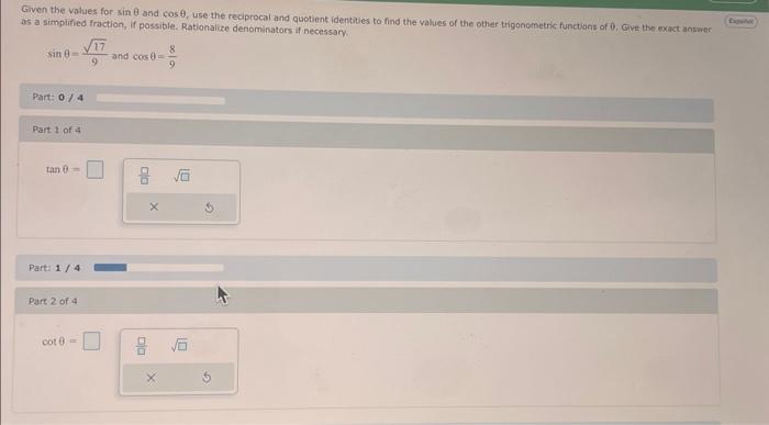 Solved Given the values for sinθ and cosθ, use the | Chegg.com