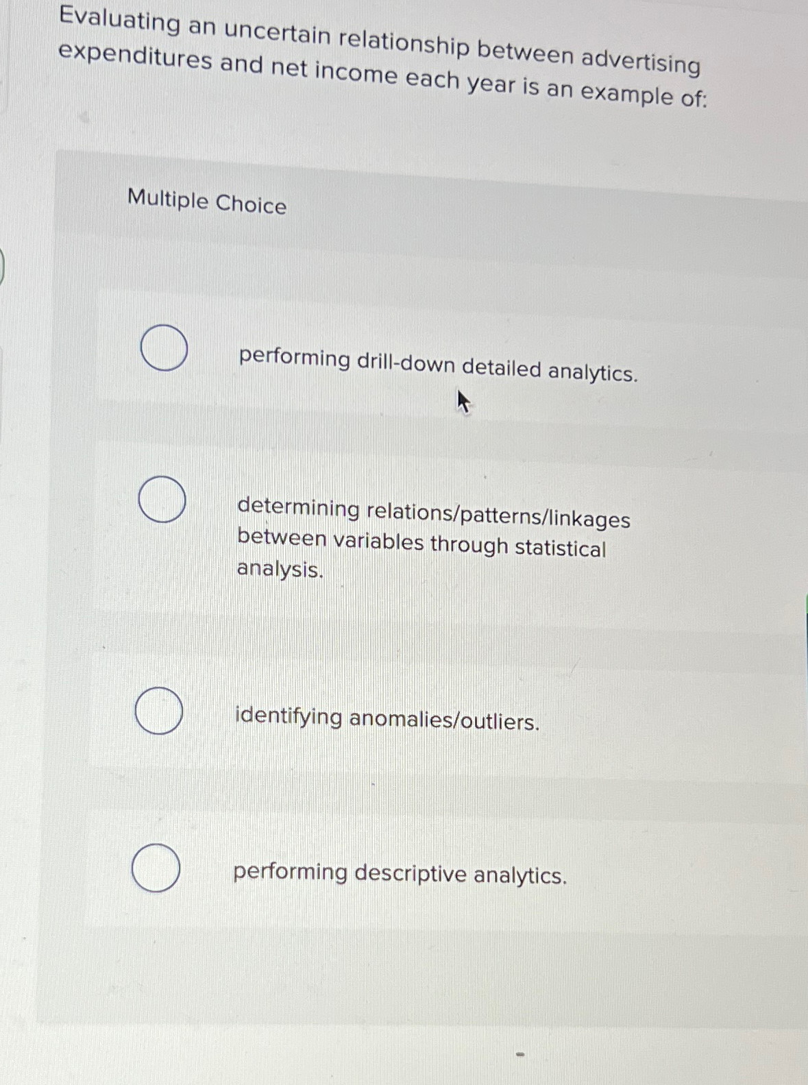 Solved Evaluating an uncertain relationship between | Chegg.com