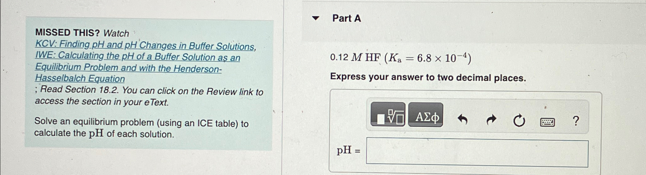 Solved Part AMISSED THIS? WatchKCV: Finding pH ﻿and pH | Chegg.com