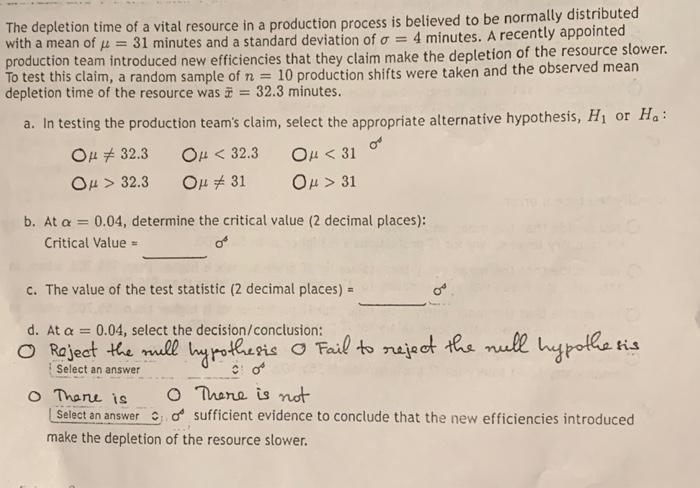 Solved The depletion time of a vital resource in a | Chegg.com
