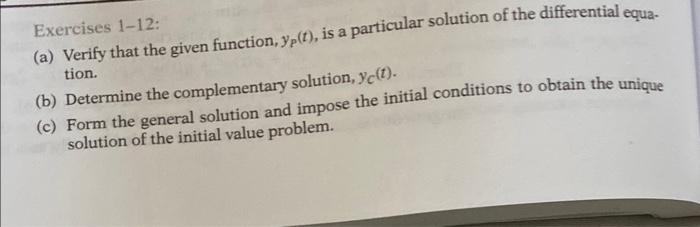 Solved (a) Verify that the given function, yP(t), is a | Chegg.com