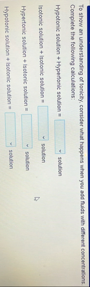 Solved To show an understanding of tonicity, consider what | Chegg.com