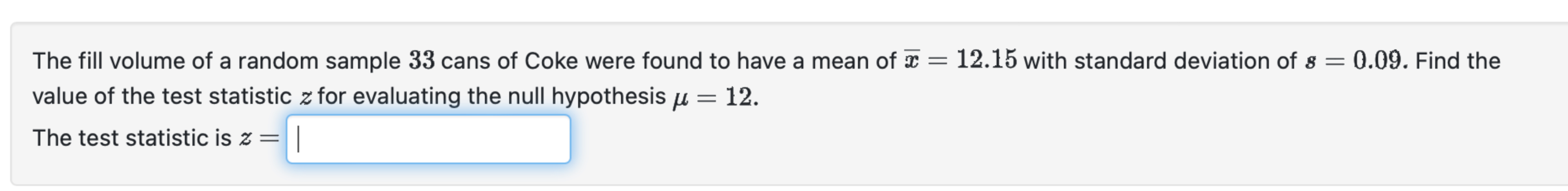 Solved The fill volume of a random sample 33 ﻿cans of Coke | Chegg.com