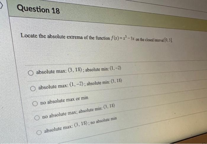 Solved Locate the absolute extrema of the function | Chegg.com