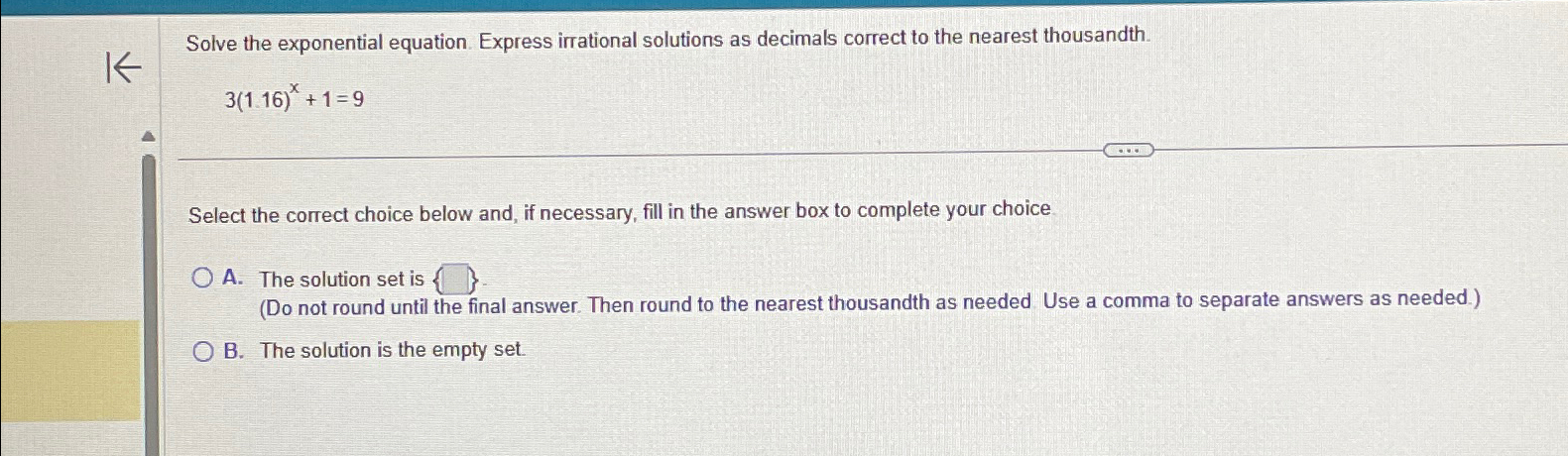 Solved Solve the exponential equation. Express irrational | Chegg.com