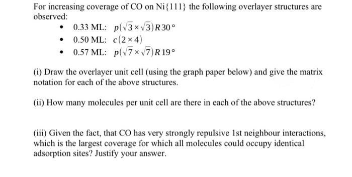 Solved For increasing coverage of CO on Ni{111} the | Chegg.com