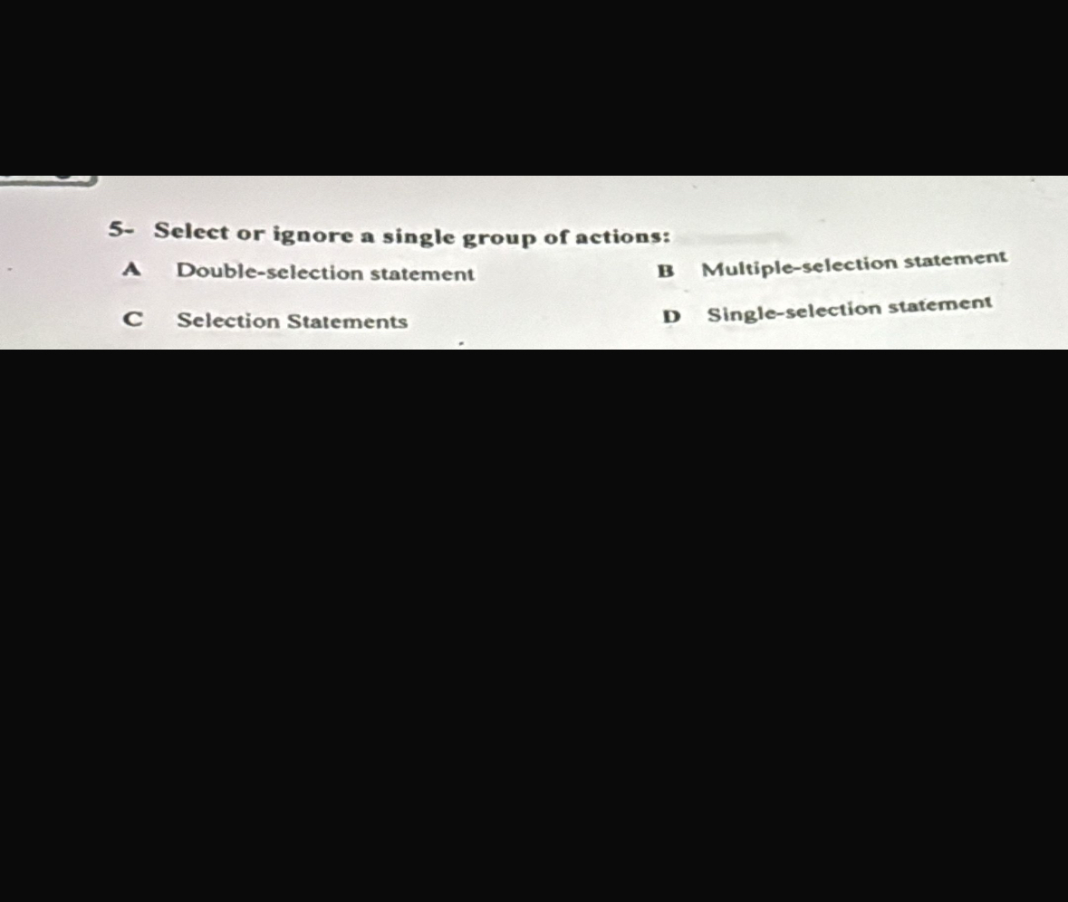 Solved 5- ﻿Select or ignore a single group of actions:A | Chegg.com