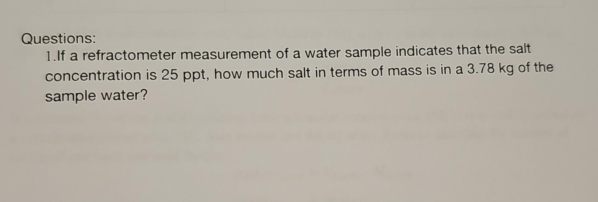 Solved Questions: 1.If a refractometer measurement of a | Chegg.com