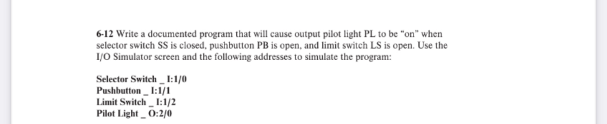 Solved 6-12 ﻿Write a documented program that will cause | Chegg.com