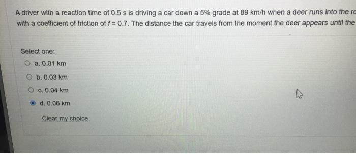 Solved A driver with a reaction time of 0.5 s is driving a | Chegg.com