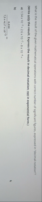 Solved What is the result of the given mathematical | Chegg.com