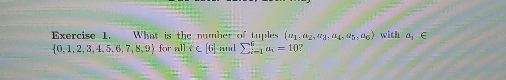 Solved Exercise 1. What is the number of tuples (a1, a2, a3, | Chegg.com