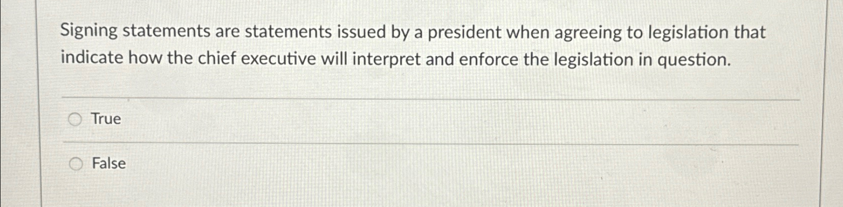 Solved Signing statements are statements issued by a | Chegg.com