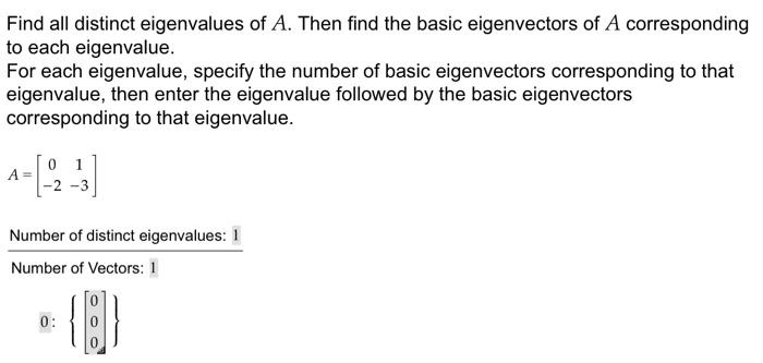 Solved Find all distinct eigenvalues of A. Then find the | Chegg.com