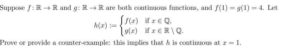 Solved Suppose f: R + R and g: R + R are both continuous | Chegg.com