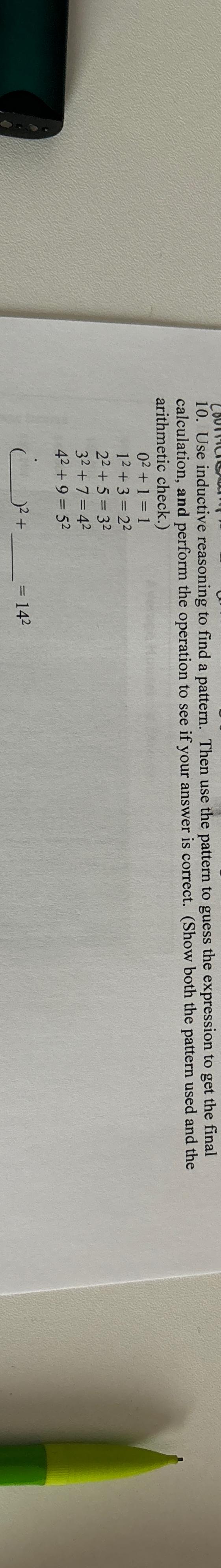 Solved Use inductive reasoning to find a pattern. Then use | Chegg.com