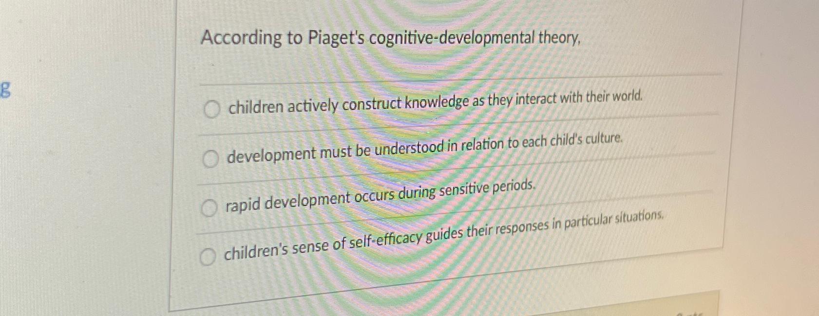 Solved According to Piaget's cognitive-developmental | Chegg.com