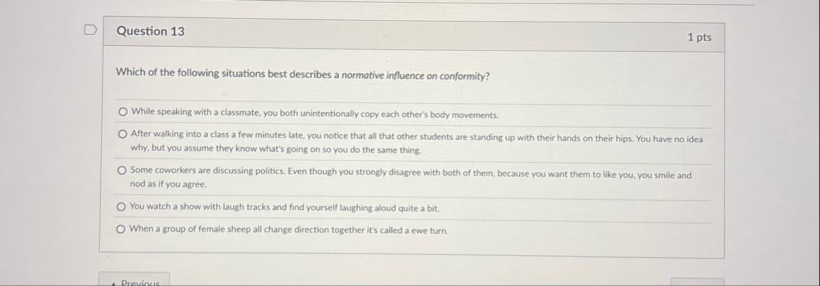 Solved Question 131 ﻿ptsWhich of the following situations | Chegg.com