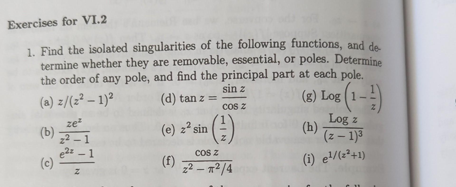 Solved 1. Find the isolated singularities of the following | Chegg.com