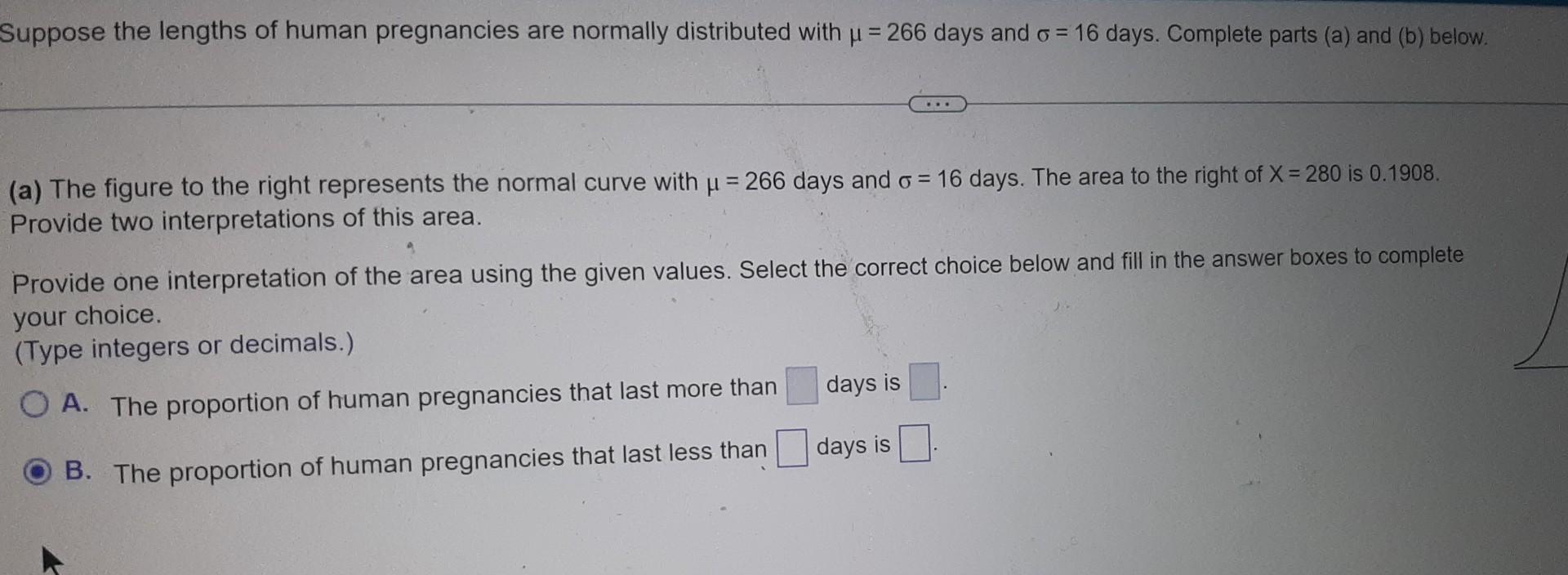Solved Suppose the lengths of human pregnancies are normally | Chegg.com