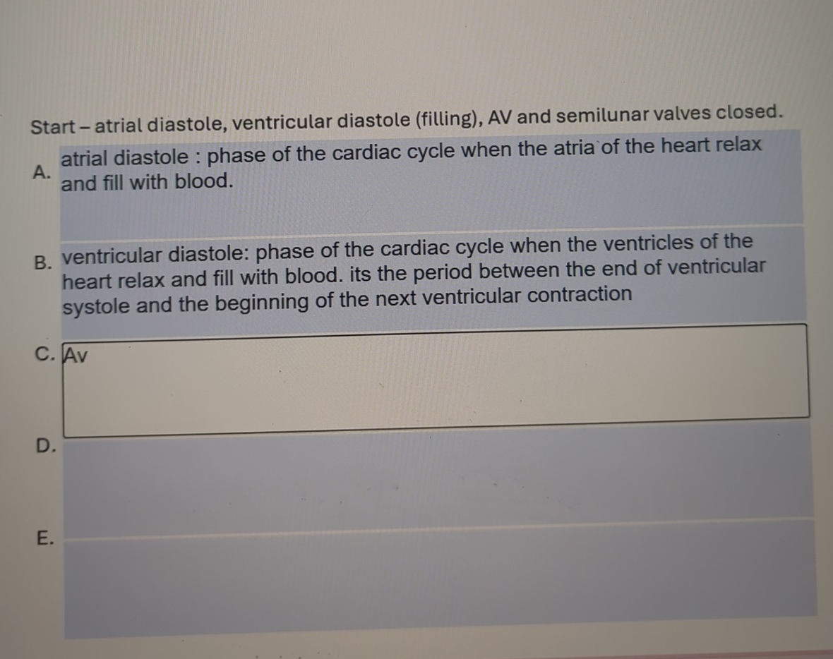 Start - ﻿atrial diastole, ventricular diastole | Chegg.com